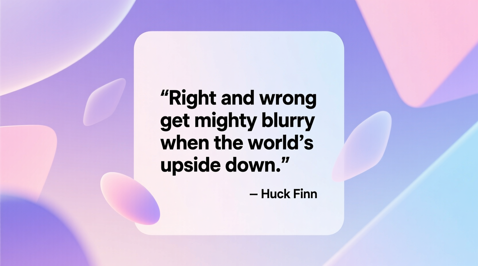 Huck Finn Quotes: Wisdom from the River