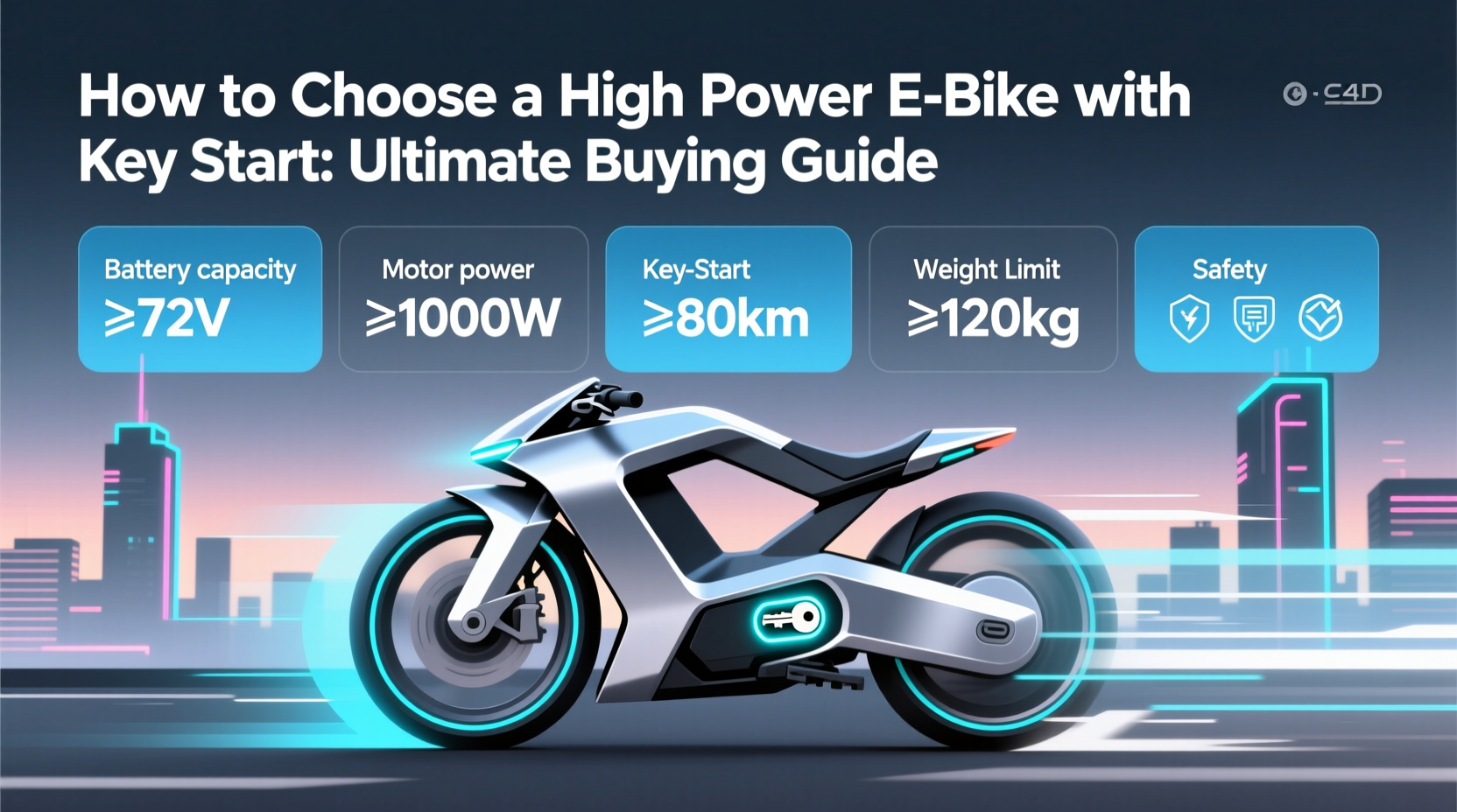How to Choose a High Power E Bike with Key Start: Ultimate Buying Guide