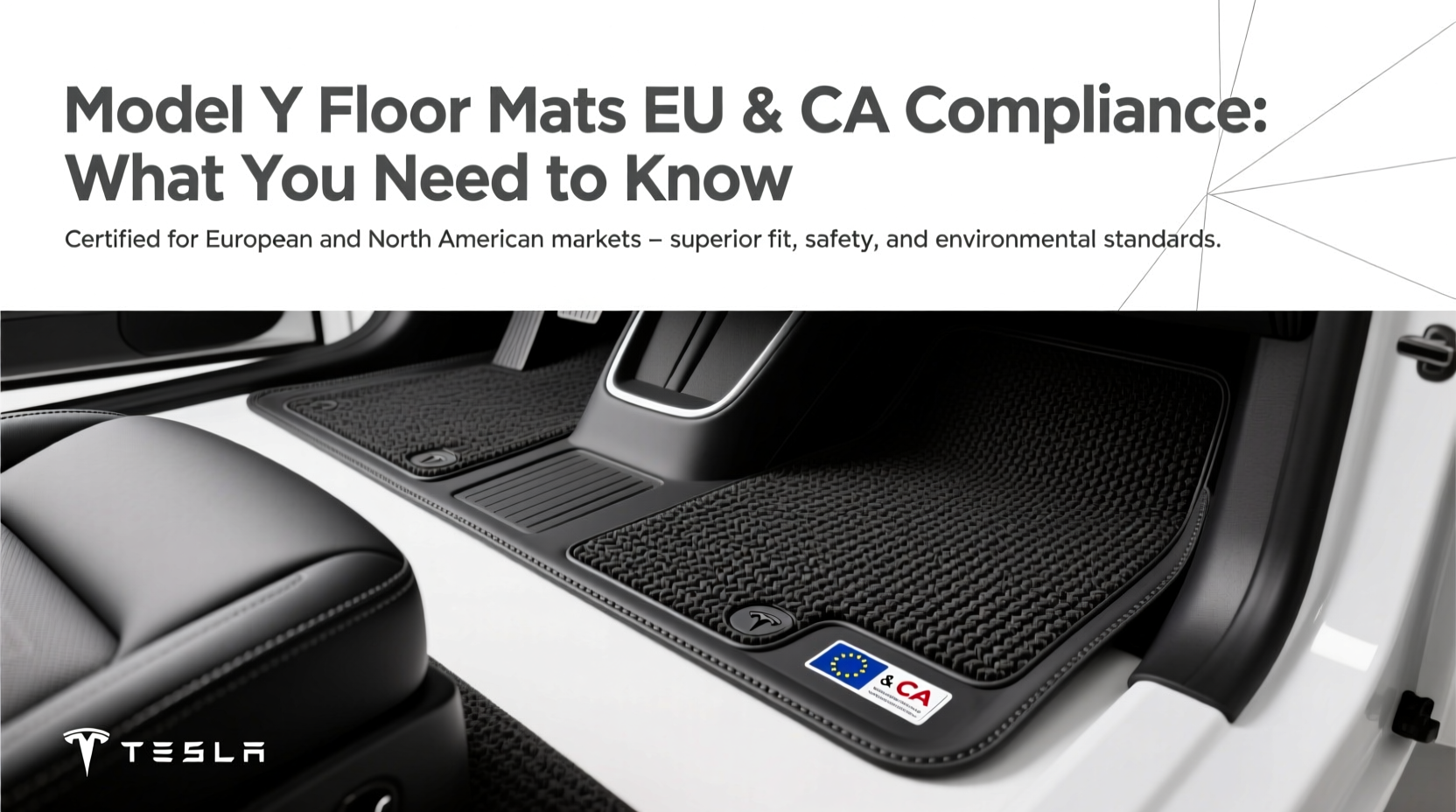 Model Y Floor Mats EU & CA Compliance: What You Need to Know