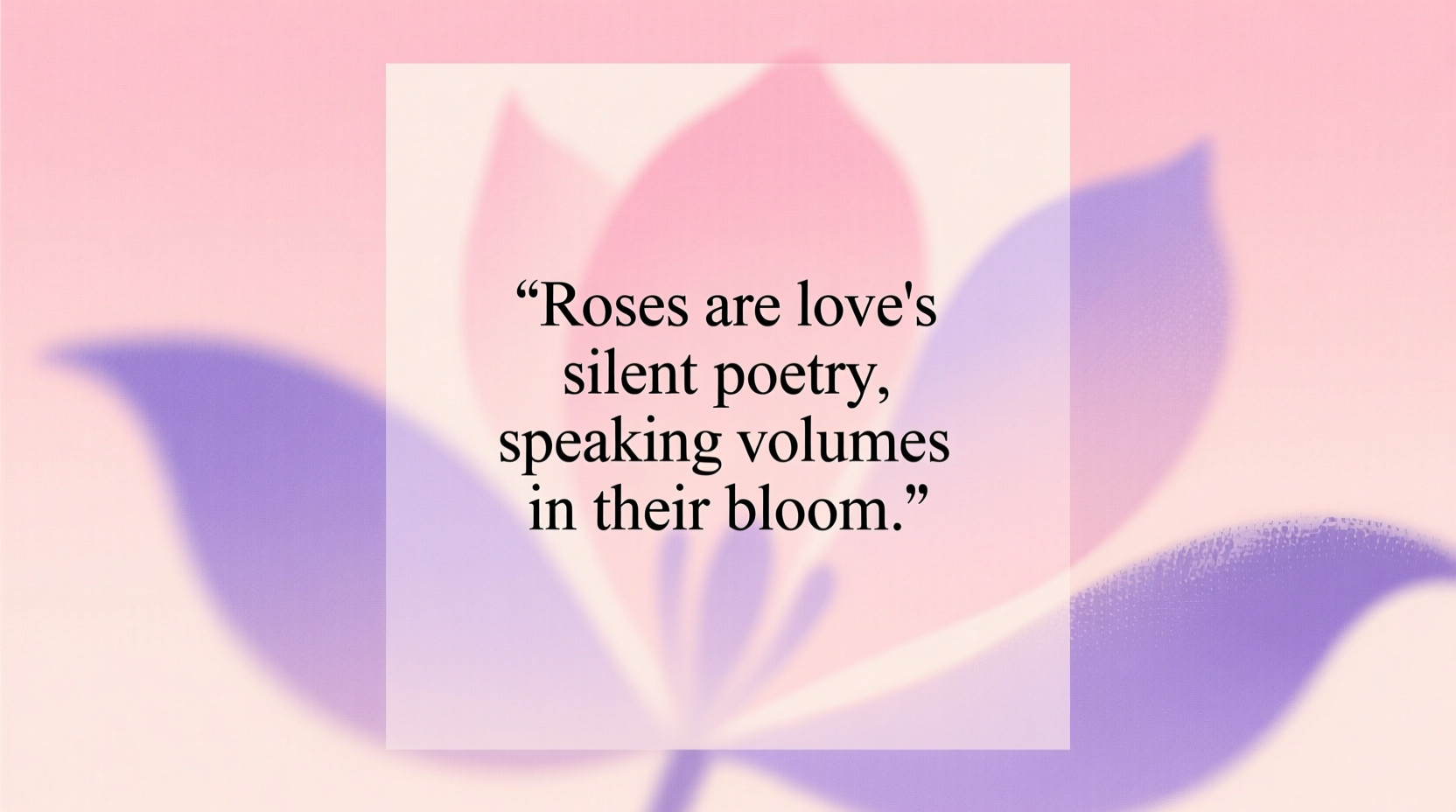 Quotes About Roses and Love