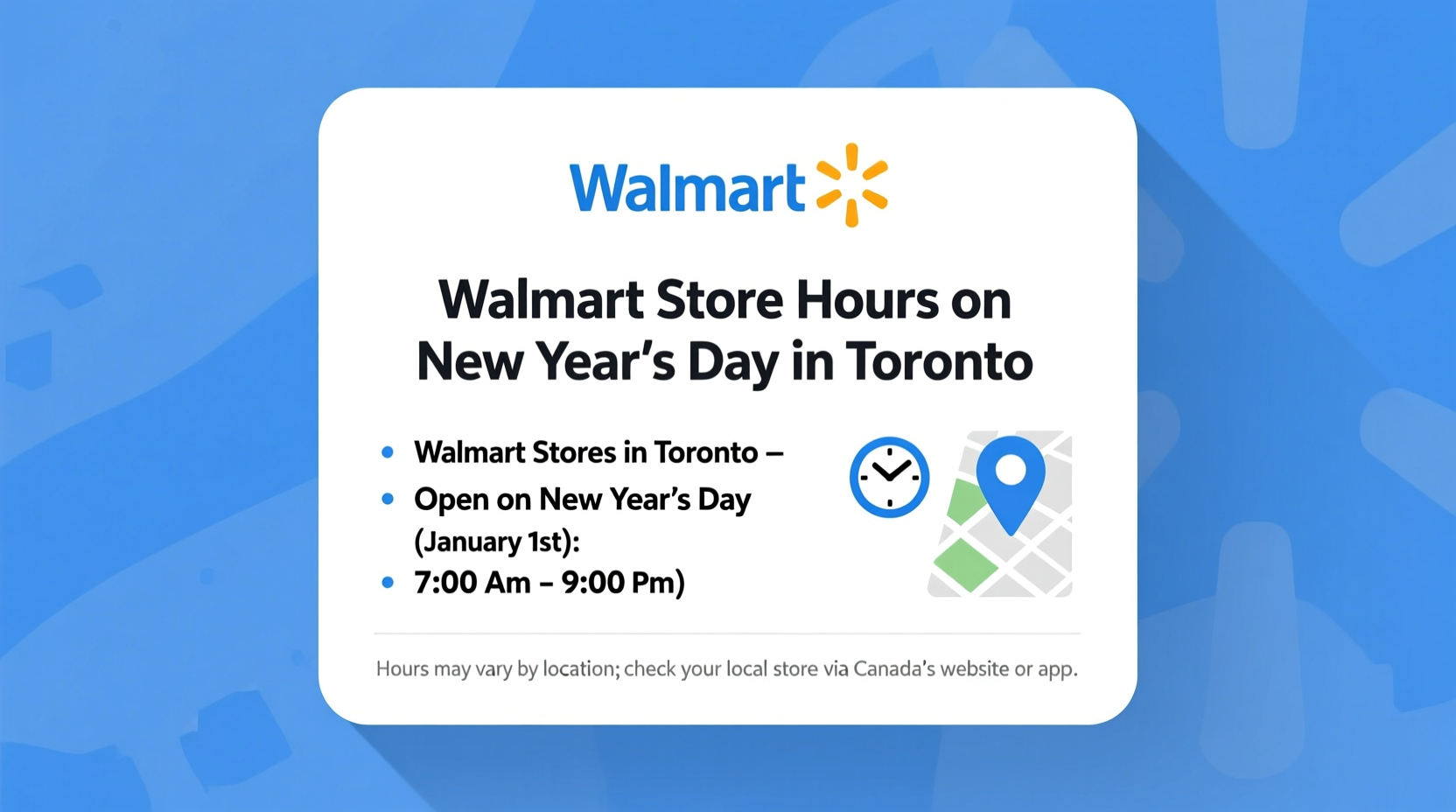 Is Walmart Open on New Year's Day in Toronto?