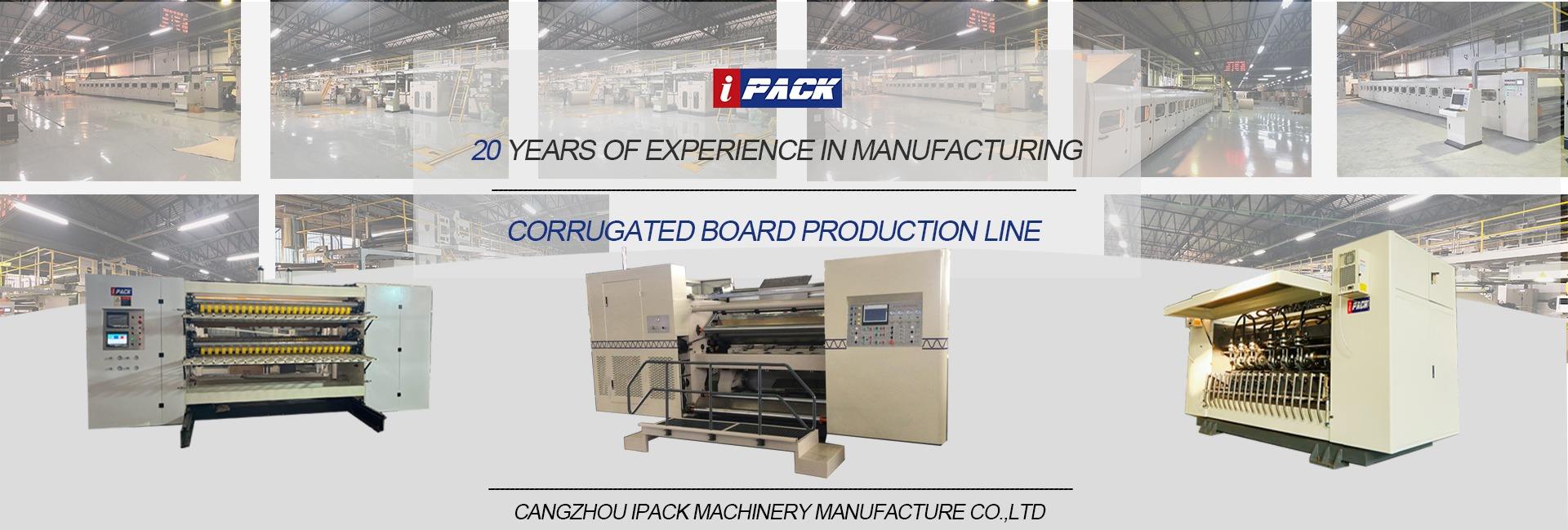 Cangzhou Ipack Machinery Manufacture Co., Ltd. - Corrugated Paperboard Production Line, Printing ...