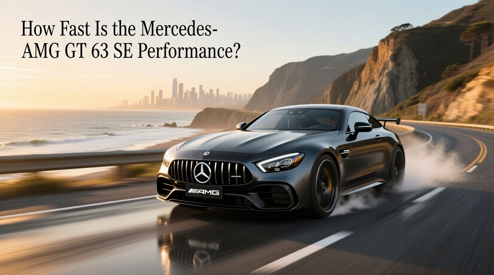2025 AMG GT63 S E Performance Guide: How Fast Is It Really?