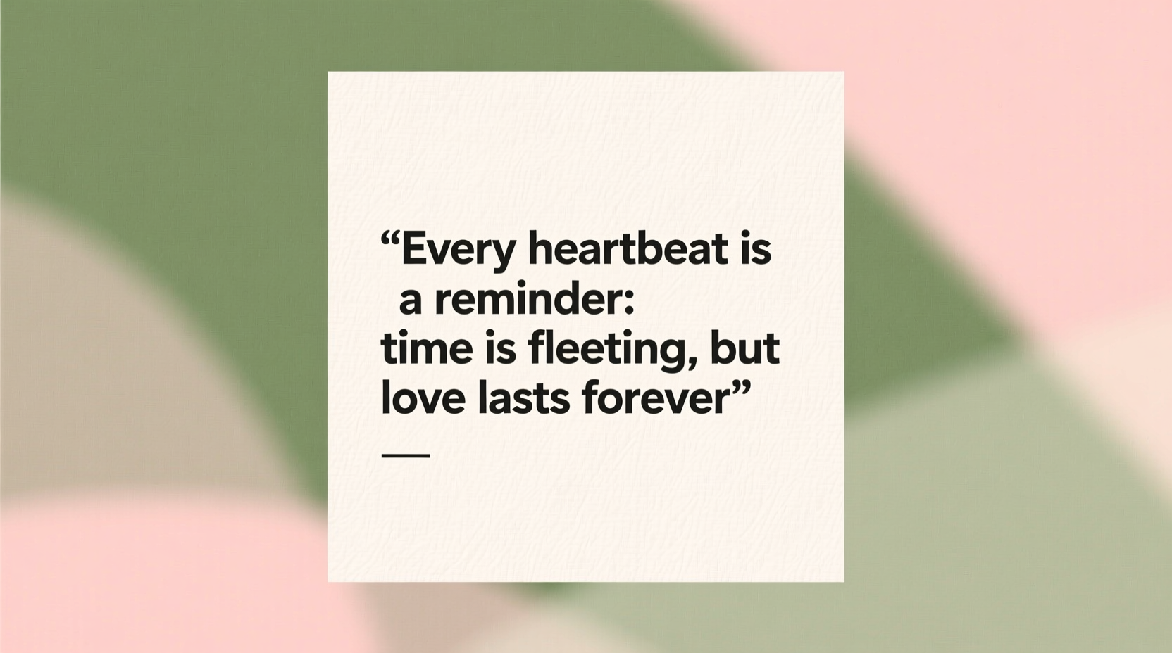 Life is Short Quotes About Love