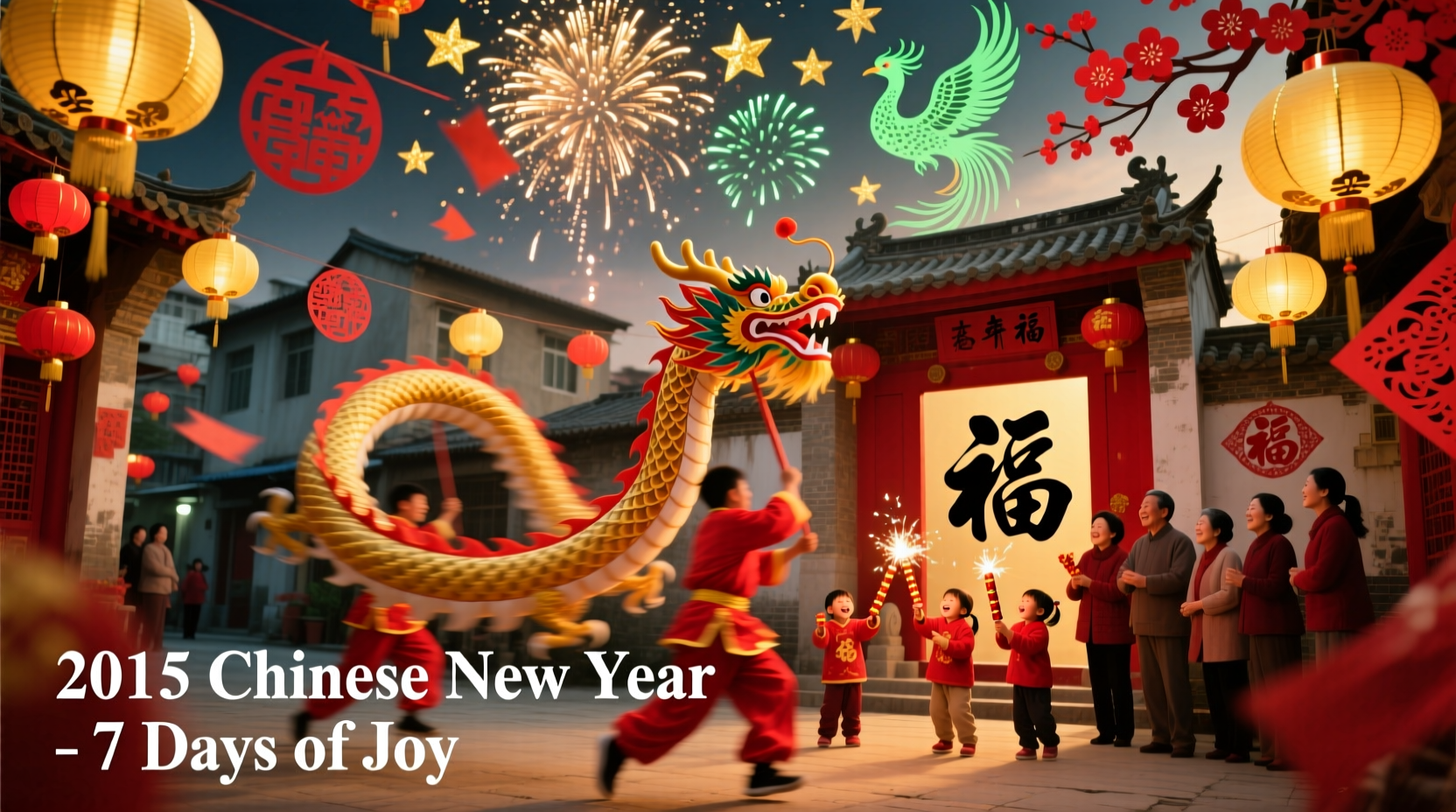 Chinese New Year 2015 Holiday Lasted 7 Days