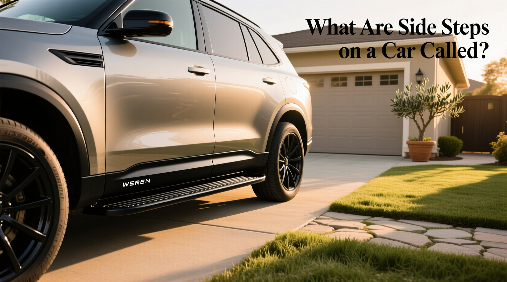 How to Choose Car Foot Step, What Are Side Steps on a Car Called?