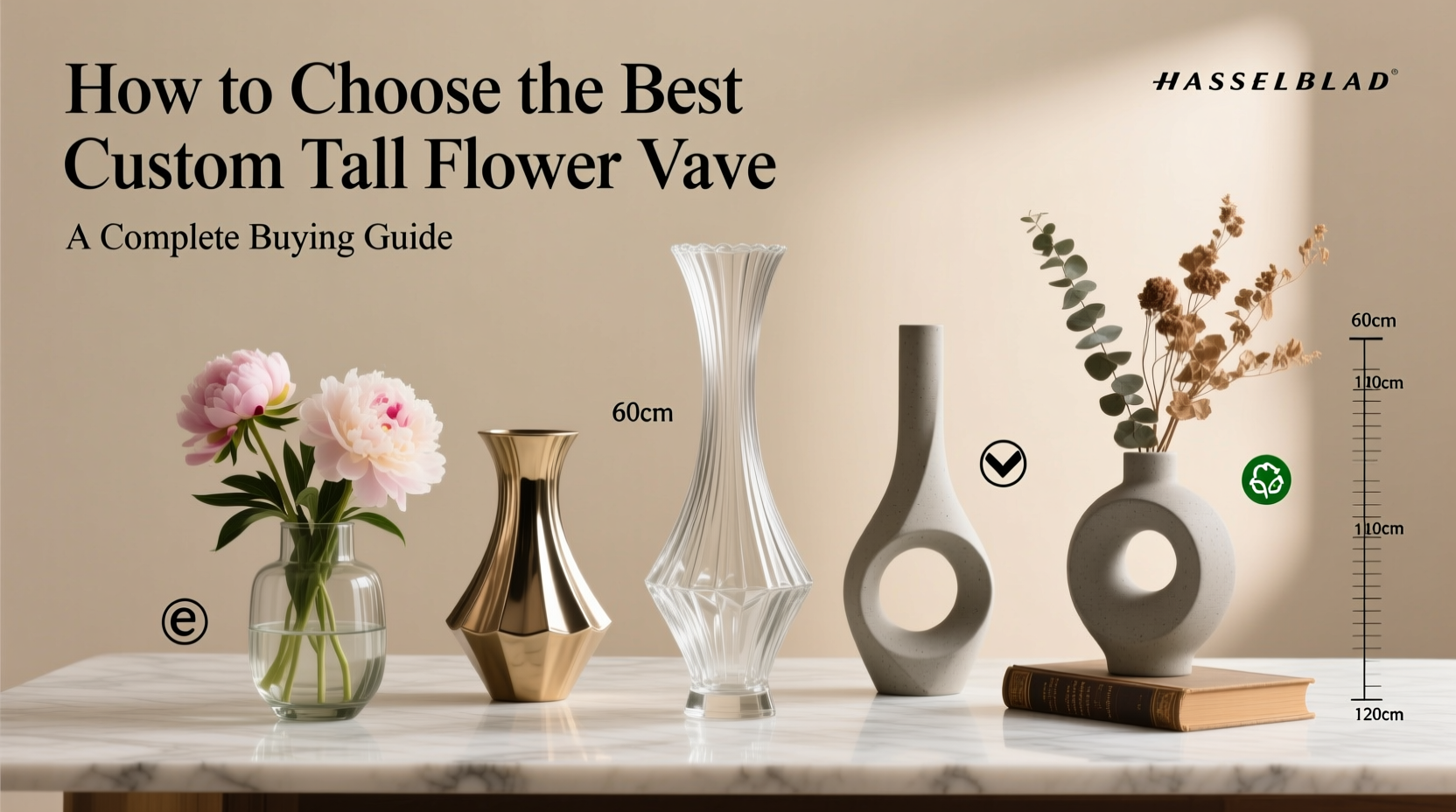 How to Choose the Best Custom Tall Flower Vase: A Complete Buying Guide