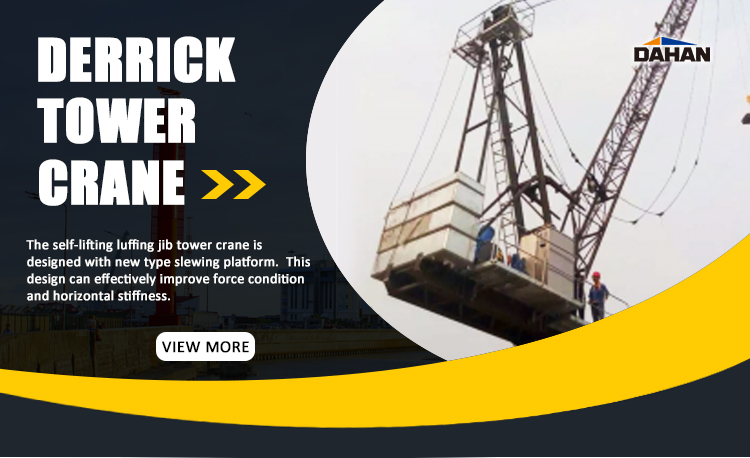 Derrick tower crane Products from Dahan Technology Co., Ltd.