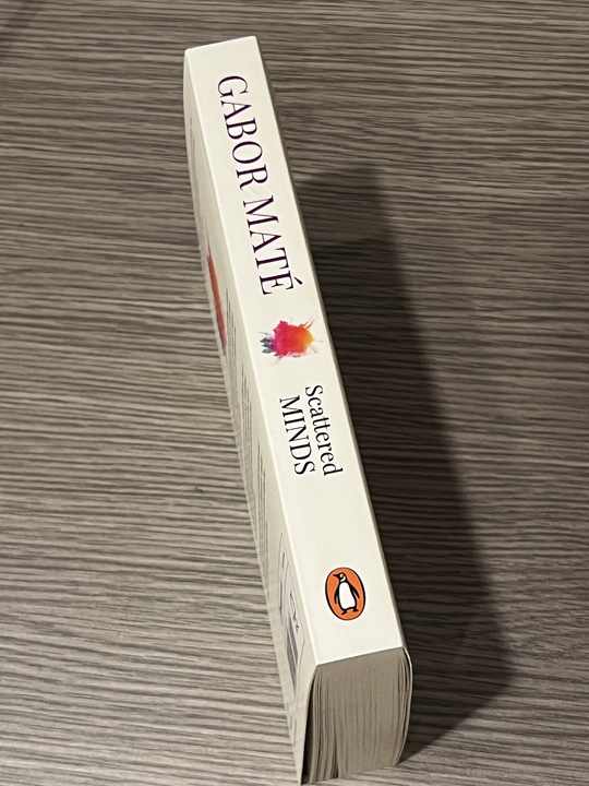 International Bestseller Gabor Mate Scattered Minds High Quality NAOMI ...