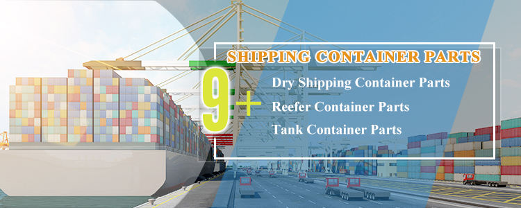 Professional supplier of marine ISO shipping container spare parts ...