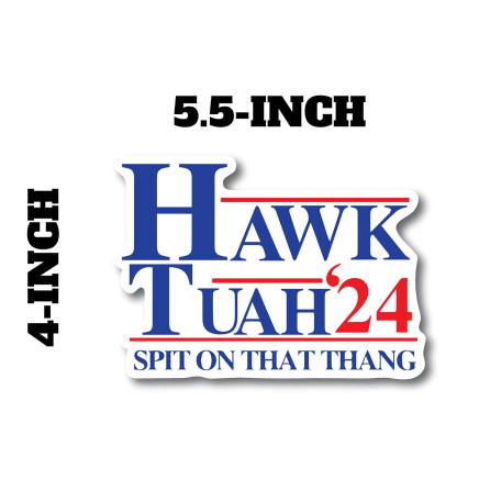 HAWK TUAN '24 SPIT ON THAT TH ANG Spoof insurance stickers| Alibaba.com