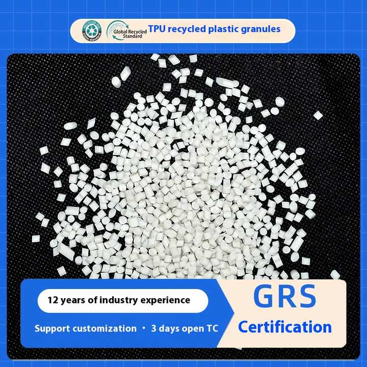 TPU Recycled Plastic Particles GRS Certification Polyurethane and ...