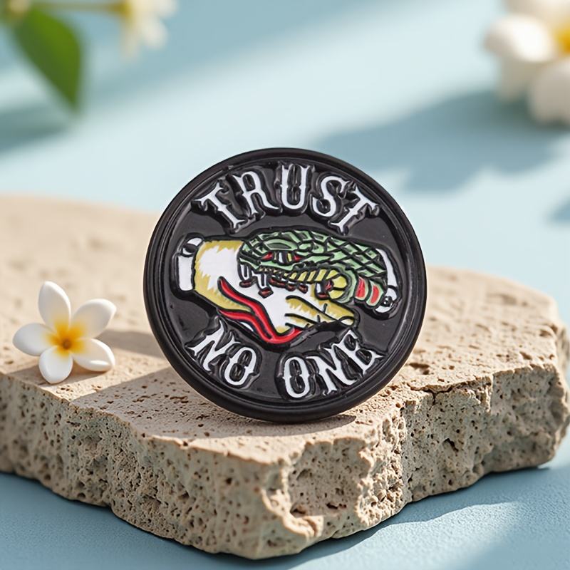 Dark Style Circular Enamel Pin, Trendy Trust No One Enamel Jewelry ...