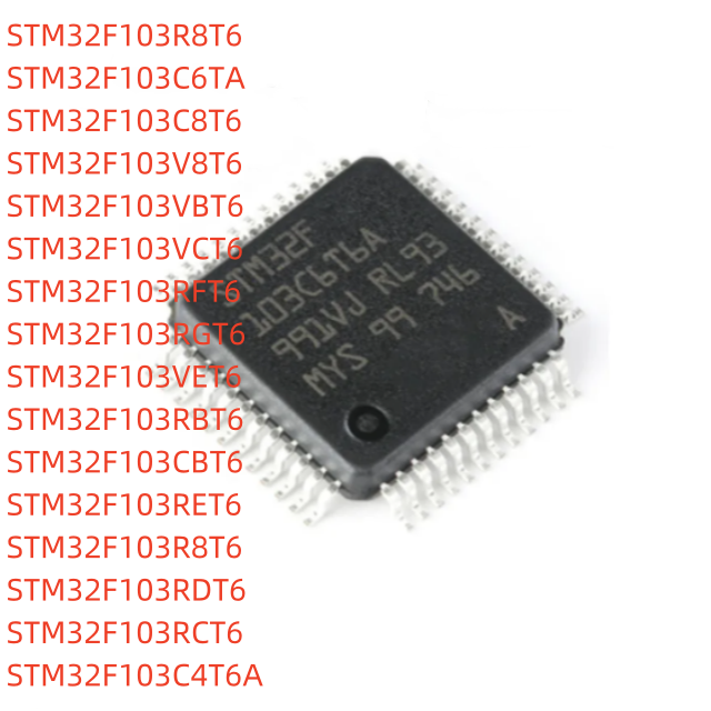 Stm32f103c6t6a Stm32f103c8t6 Stm32f103rft6 Stm32f103rgt6 Stm32f103rbt6 Stm32f103cbt6 ...