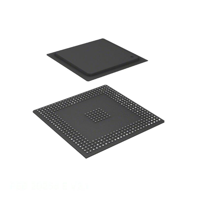 PEB 20256 E V2.1 IC TELECOM INTERFACE 388BGA BOM IC In Stock 388 BBGA ...