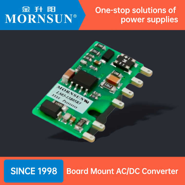 Mornsun Board Mount AC/DC Converters - Compact & Efficient